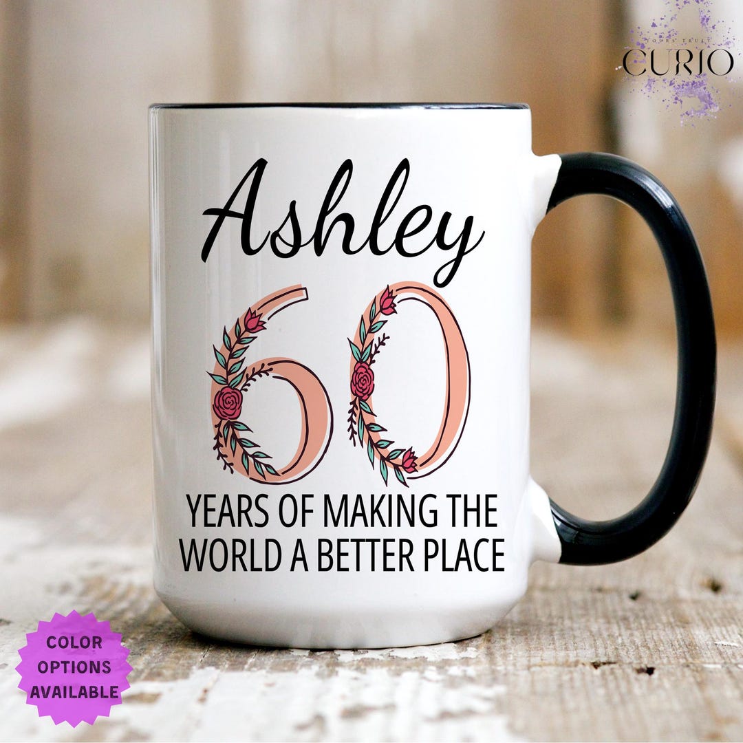 Sixtylicious Mug, Custom Birthday Mug, 60th Birthday Gift, 60th ...