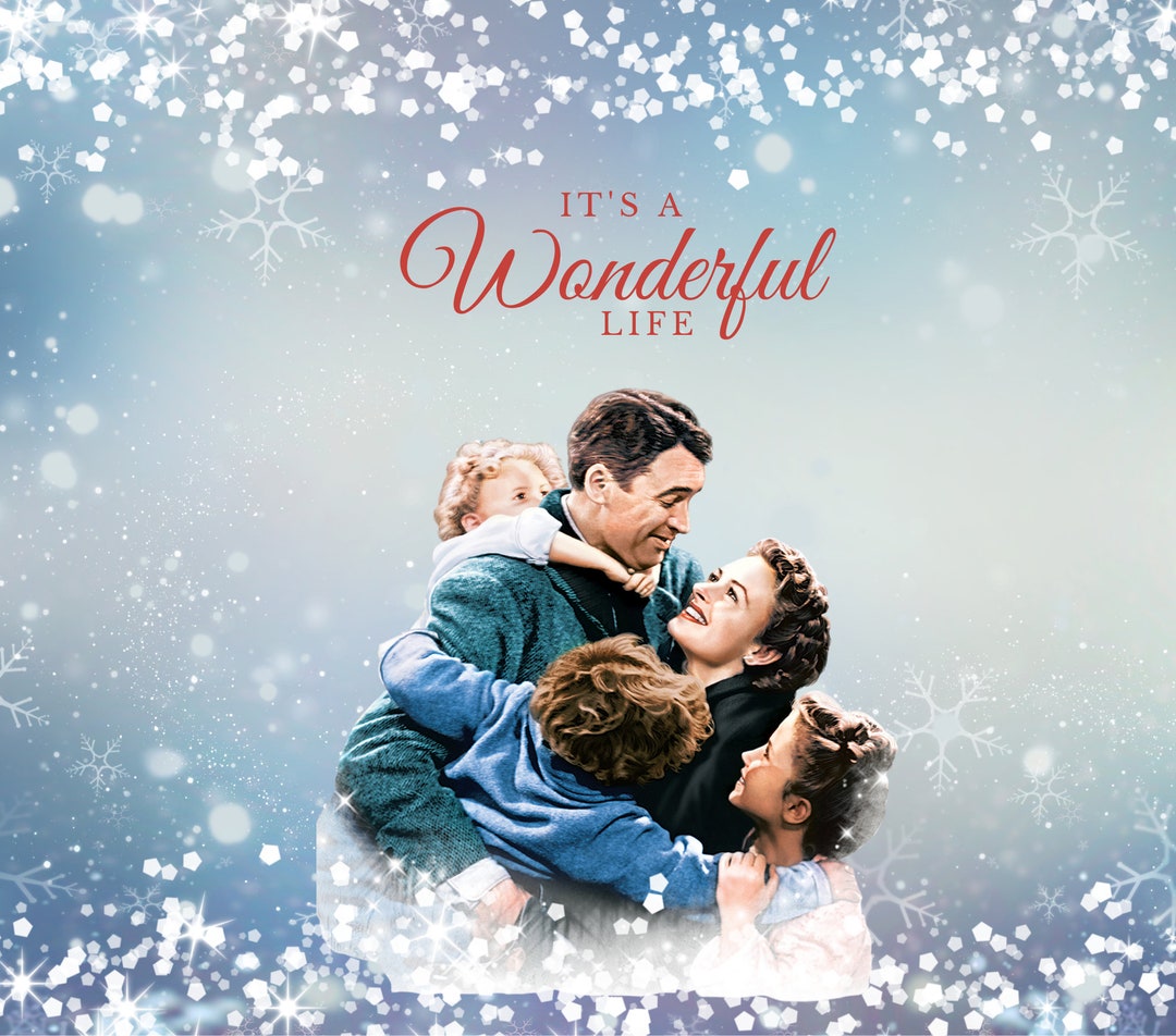 It's A Wonderful Life 20-ounce Skinny Tumbler Wrap PNG File - Etsy