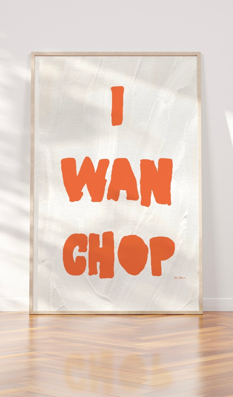I Wan Chop Quote Bold Wall Art - Nigerian African Saying - Set of 2 ...