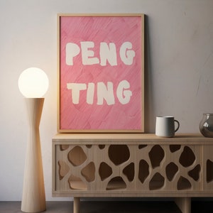 Peng Ting Slang Bold Quote Wall Art - British Jamaican Saying - Pink ...