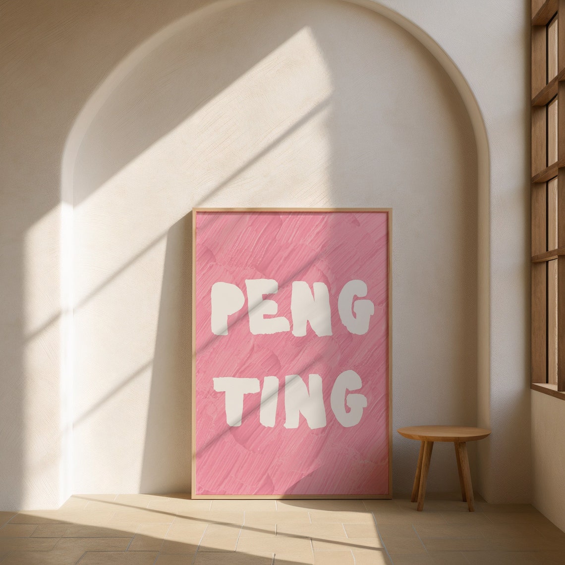 Peng Ting Slang Bold Quote Wall Art - British Jamaican Saying - Pink ...