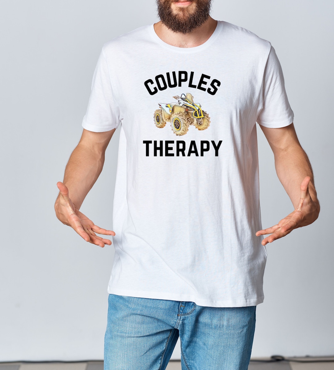 Couples Therapy ATV SVG PNG Sublimation/svg/shirt Svg/atv Shirt Shirt ...
