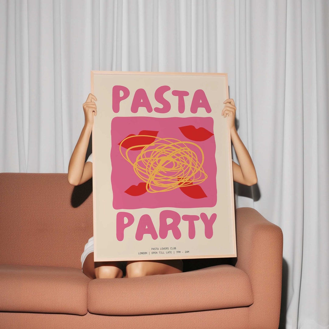 Funky Posters for Kitchen With Quote 'pasta Party' in Pink Colour With ...