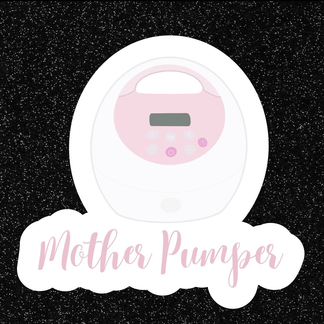 Funny Breastfeeding Mama Sticker Exclusively Pumping Spectra Breast ...