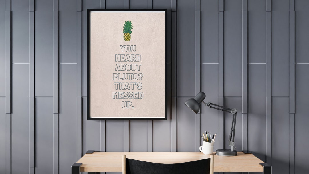 Psych Poster, You Heard About Pluto?, Tan - Etsy