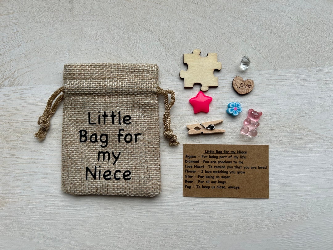 Little Bag for My Niece, Birthday Gift, Thoughtful Gift, I Love You ...