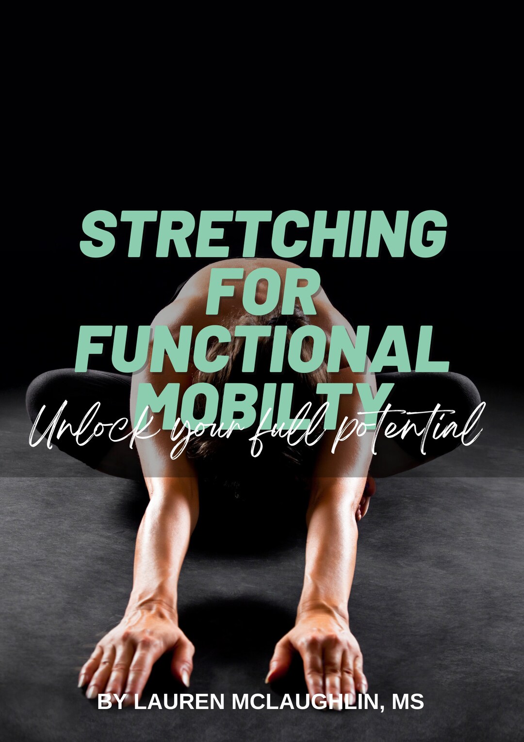 Stretching for Functional Mobility: Unlock Your Full Potential - Etsy