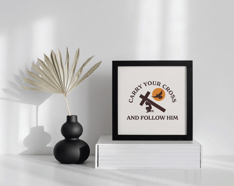 Carry Your Cross PNG, SVG Apparel and Merch Design, Instant Download ...