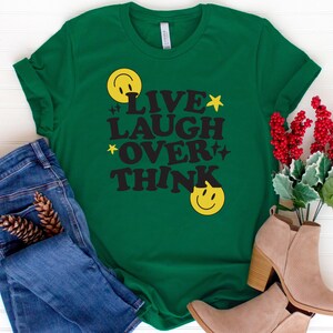 Live Laugh Overthink PNG and SVG, Tshirt Design and Merch High Quality ...
