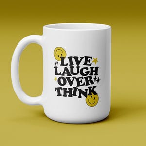 Live Laugh Overthink PNG and SVG, Tshirt Design and Merch High Quality ...