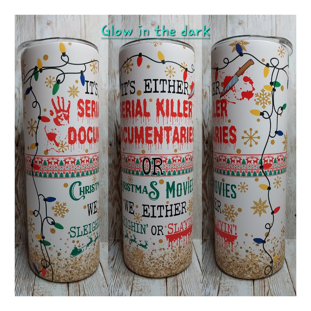 20oz Christmas Serial Killers Tumbler - Etsy