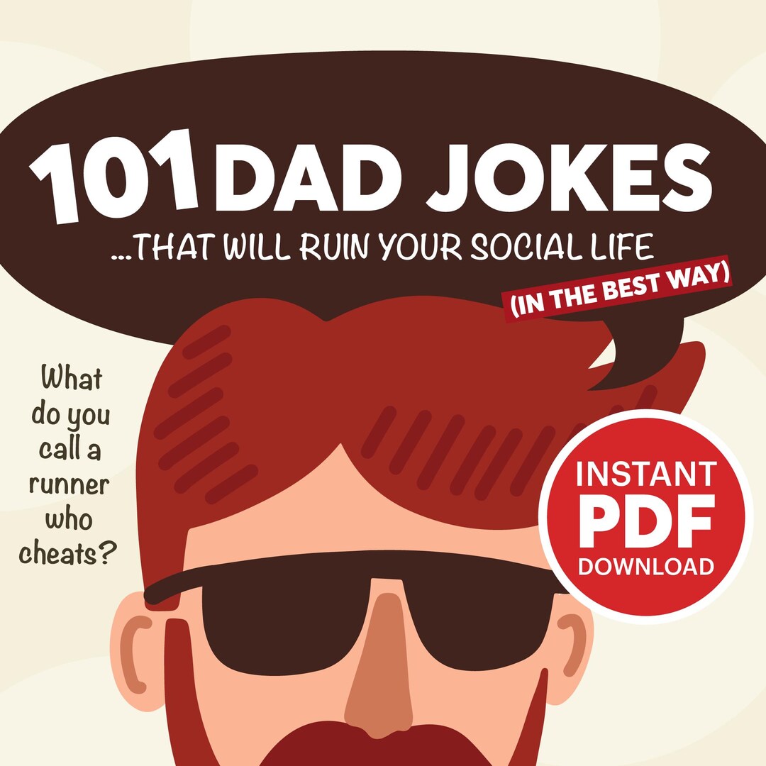 101 Dad Jokes for Maximum Cringe and Laughs Printable PDF for Endless ...