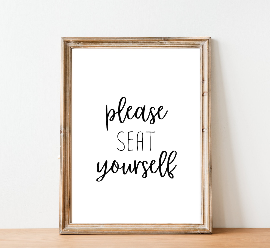 Please Seat Yourself Sign | Printable Seating Sign, Wedding Sign ...