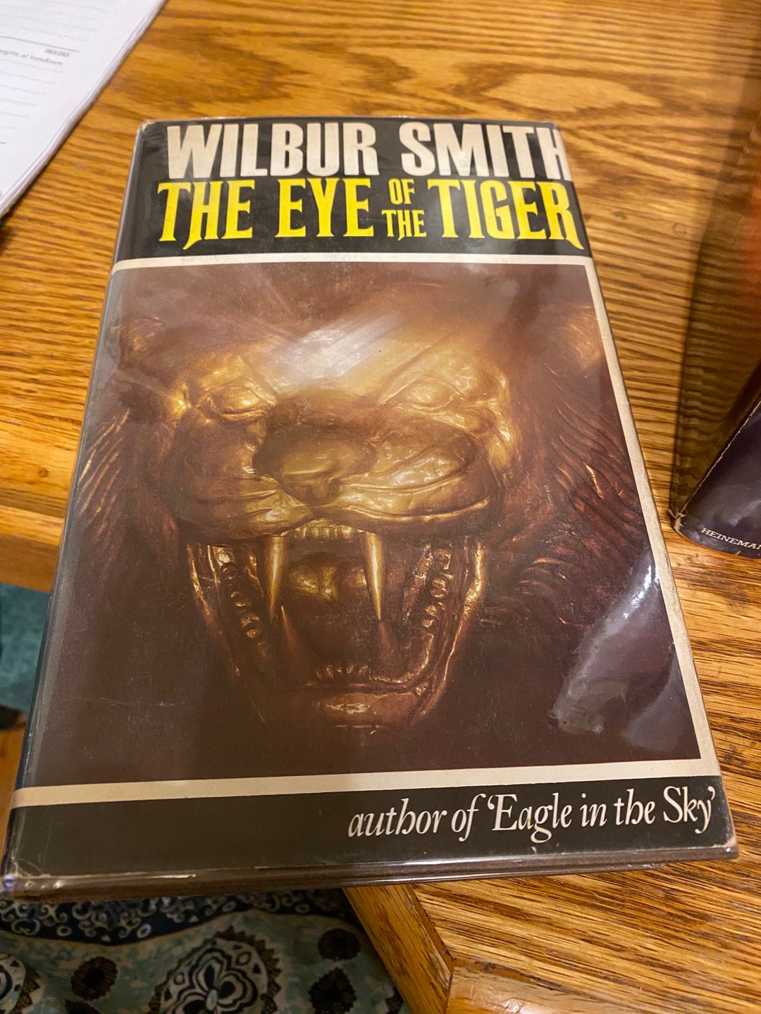 Lot of 3 Early Heinemann Wilbur Smith Editions. Eagle in the Sky, the ...