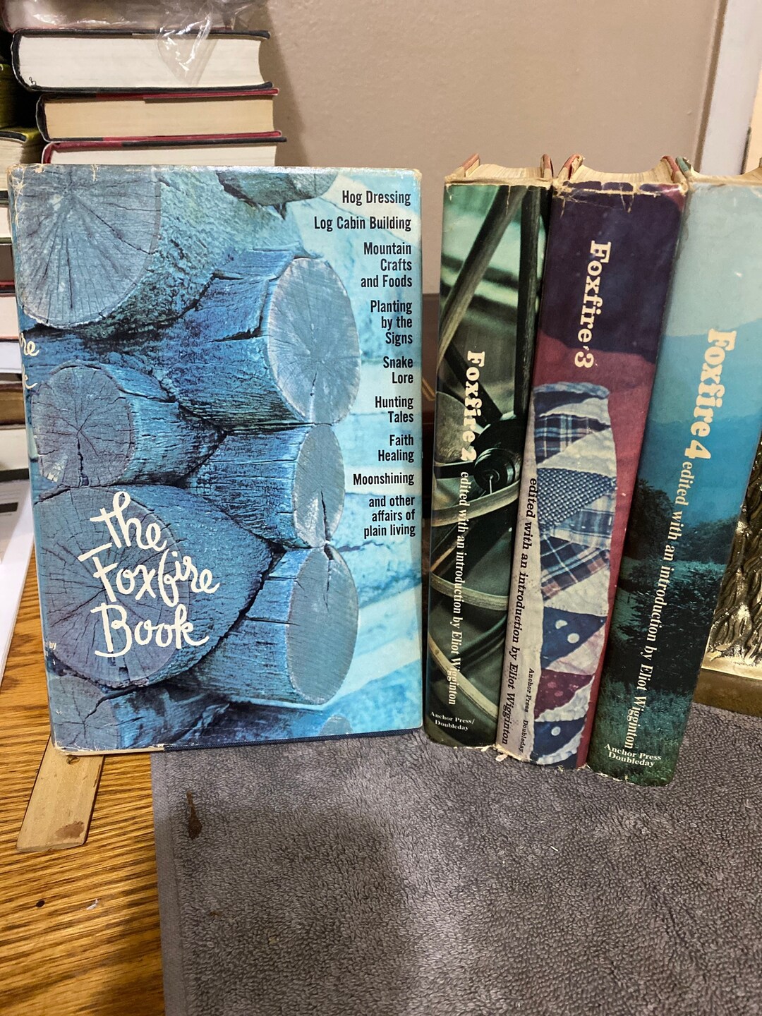 Foxfire Books Hardcover,volumes 1-4, Edited by Eliot Wiggington, Vol.1 ...