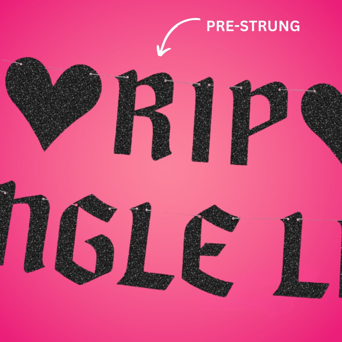 RIP Single Life Glitter Banner - Black, 5 Ft. | Bachelorette Party ...