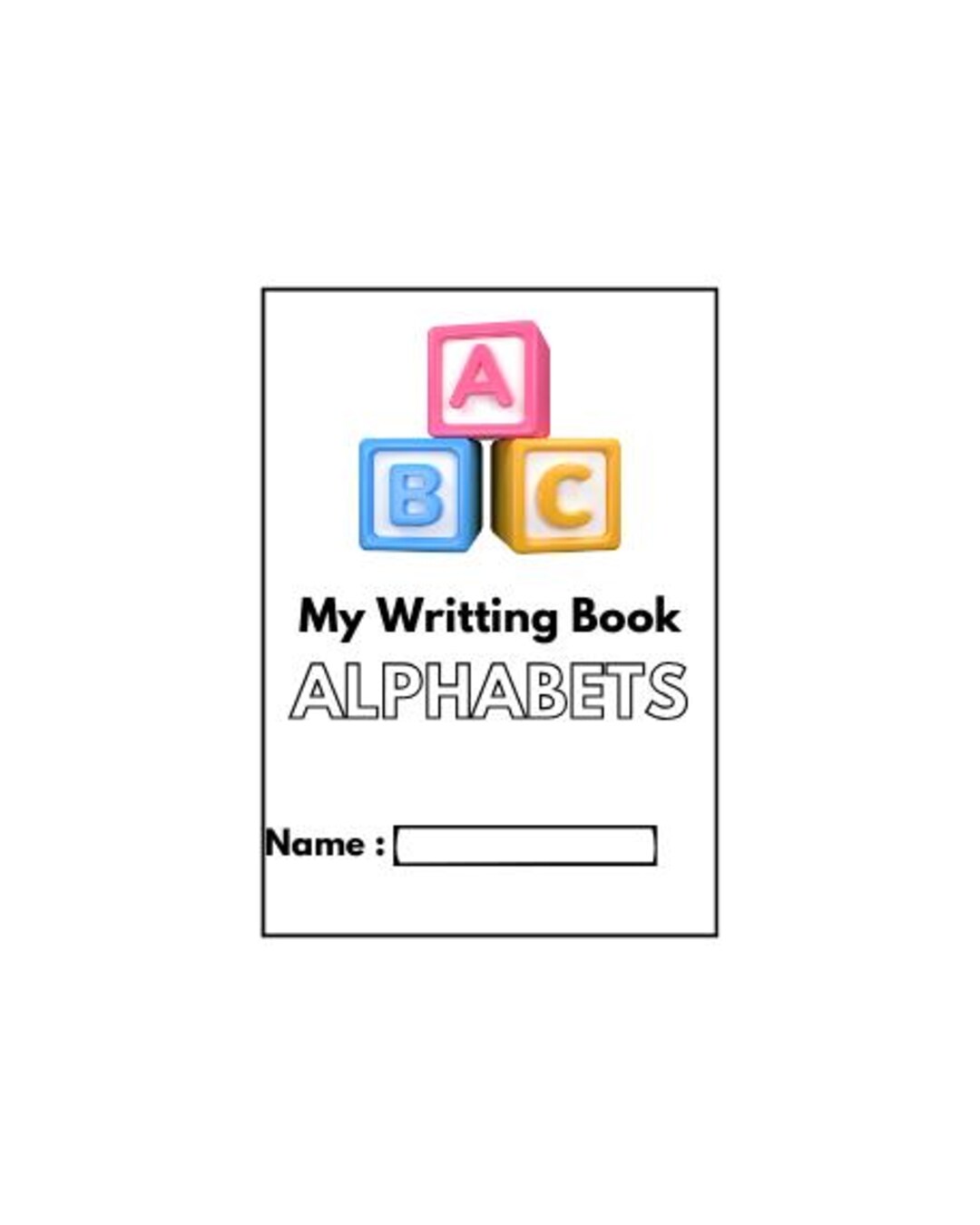 Children's Writing Practice Book – Learn to Write Alphabets | A5 & A4 ...