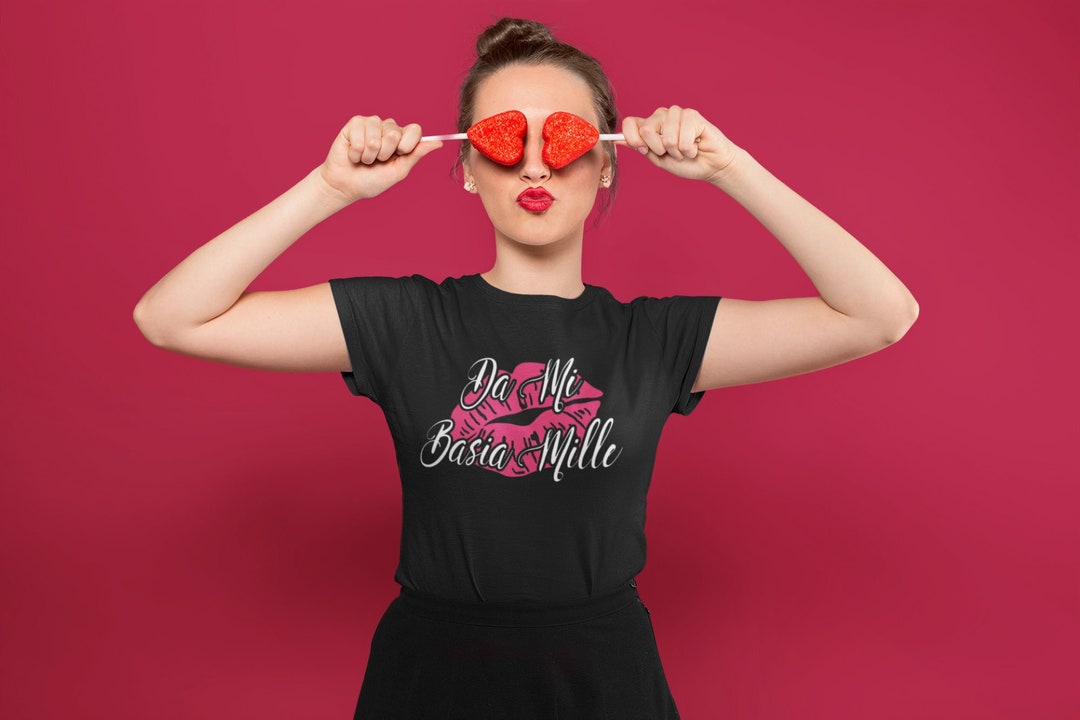 Da Mi Basia Mille Lips T-shirt, Sassenach Valentine's Day Shirt - Etsy