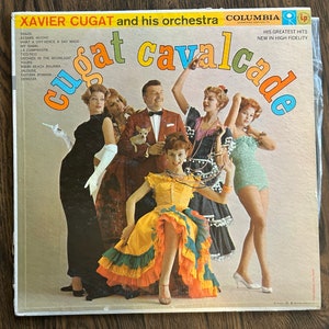 Xavier Cugat - “cugat Cavalcade” - Original Vinyl 1958 Record - First ...