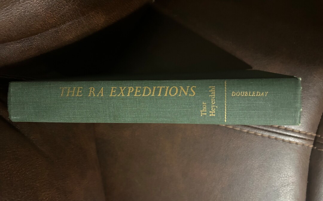 Thor Heyerdahl’s - “the Ra Expeditions” - Copyright 1971 / English ...