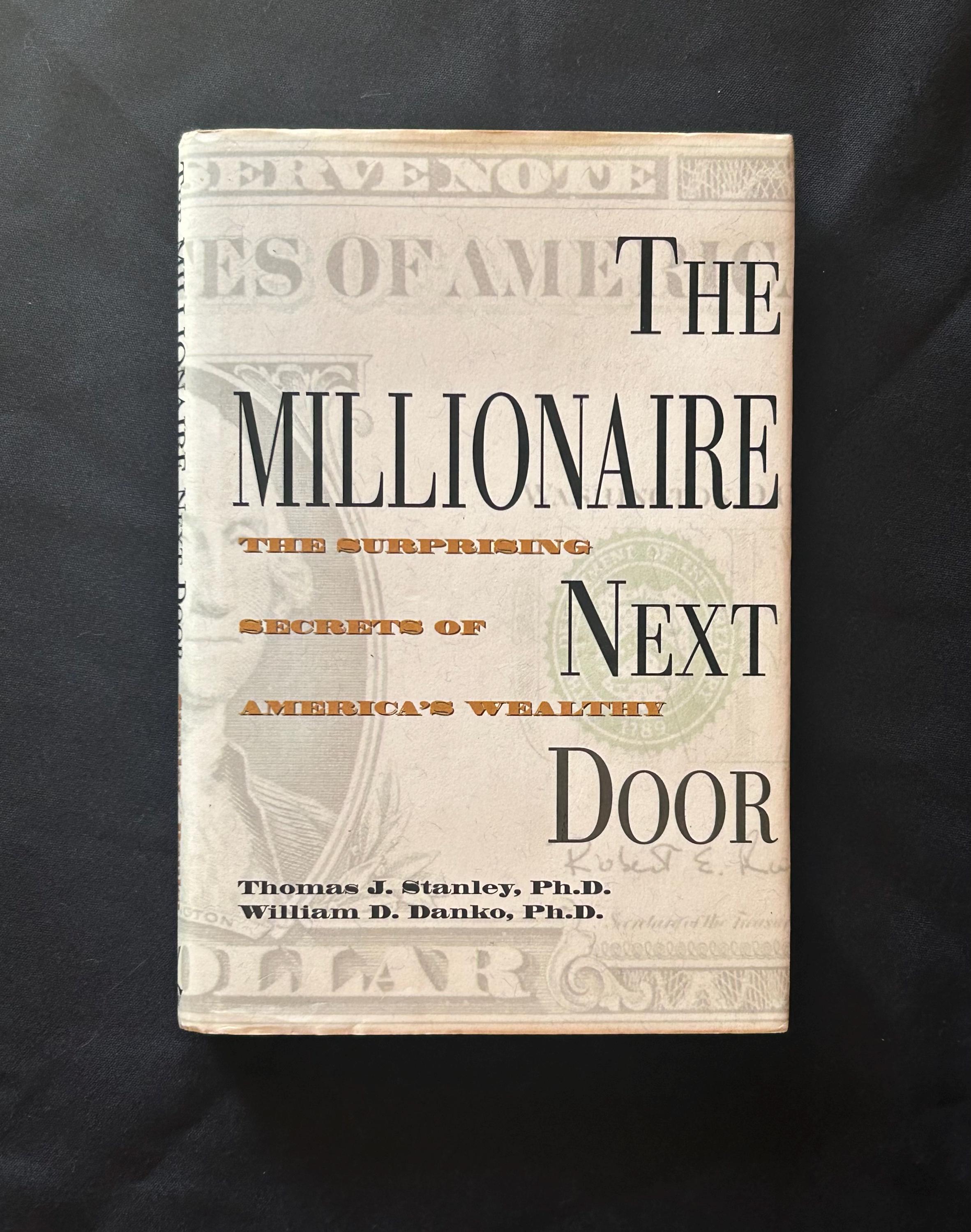 The Millionaire Next Door Book - by Thomas J Stanley P.h.d & William D ...