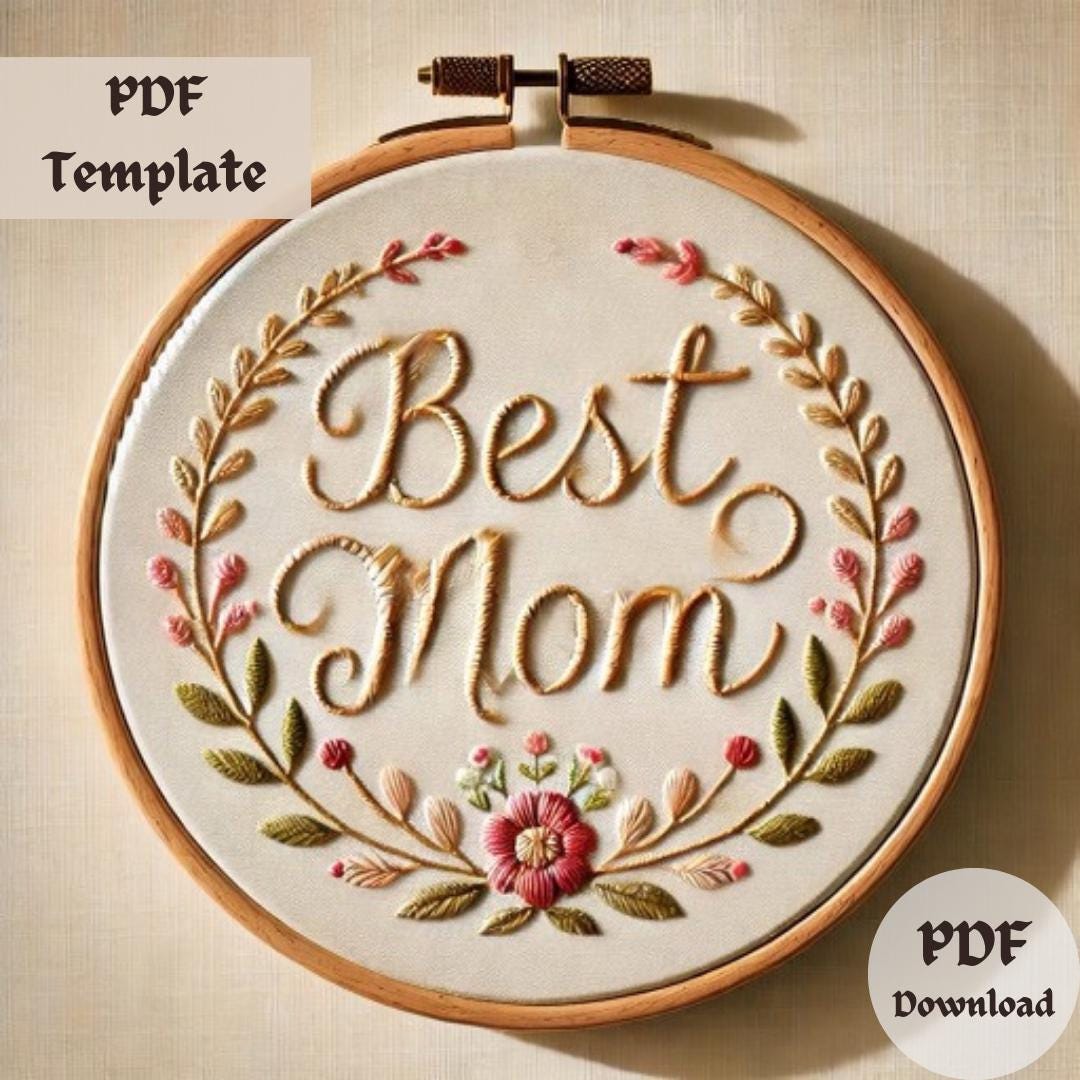 Best Mom Embroidery Pattern, Mother Day Floral Wreath Hand Embroidery ...