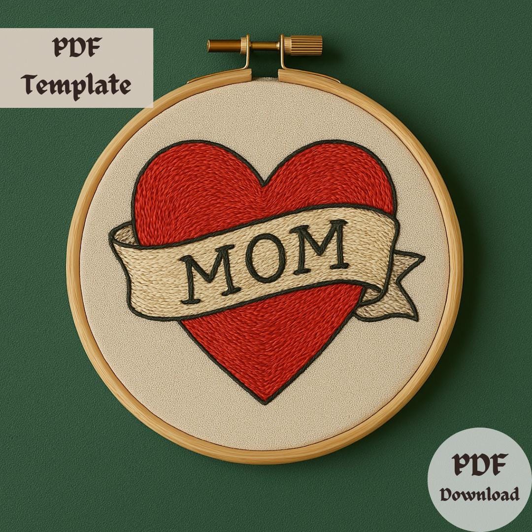 Mom Banner Heart Embroidery Pattern, Tattoo Style Hand Embroidery ...