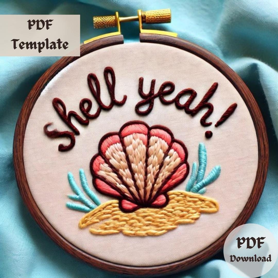 Shell Yeah Embroidery Pattern, Fun Pun Hand Embroidery, Beach Themed ...