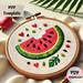 Watermelon Embroidery Pattern, Bright Fruit Hand Embroidery, Watermelon ...