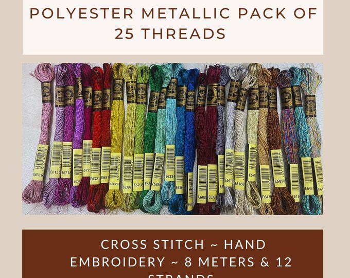 Polyester Metallic Pack of 25 Threads, Hand Embroidery Floss, Cross ...