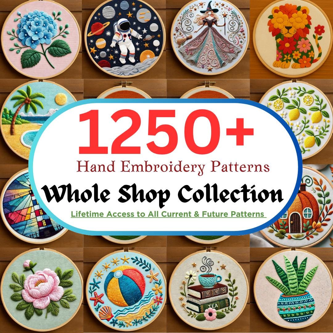 WHOLE Shop Hand Embroidery Patterns Bundle, 1250+ DIY Embroidery Designs, Instant Download PDF ...