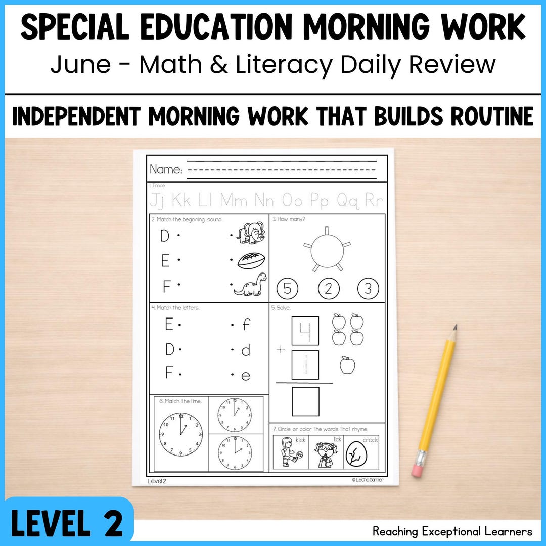 June Special Education Morning Work Level 2: Literacy, Math & Fine ...