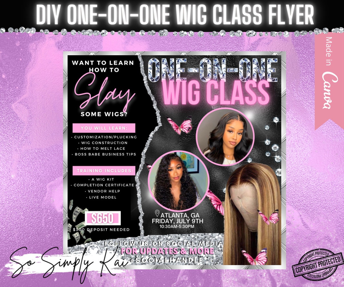 DIY One-on-one Wig Class Flyer, Wigs, Business, Sew In, Lace, Clients ...