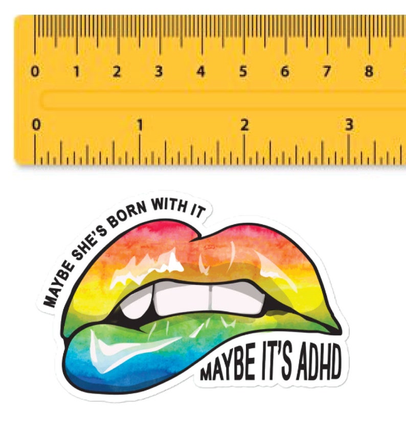ADHD Pride Sticker; Maybe She's Born With It, Maybe It's ADHD - Etsy