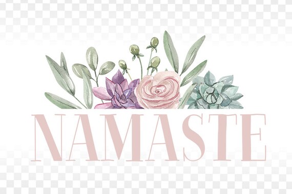 Namaste Png Sublimation Png Png Quotes Mindfulness Png - Etsy