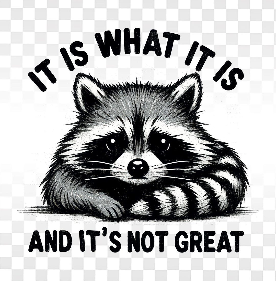 It is What It is PNG | Funny Quote PNG | Trendy Funny Graphic Png for ...