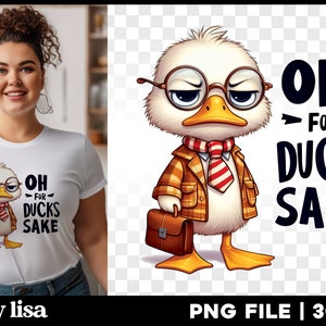 Funny PNG Design, Sarcastic Quote, for Ducks Sake, Sarcastic ...