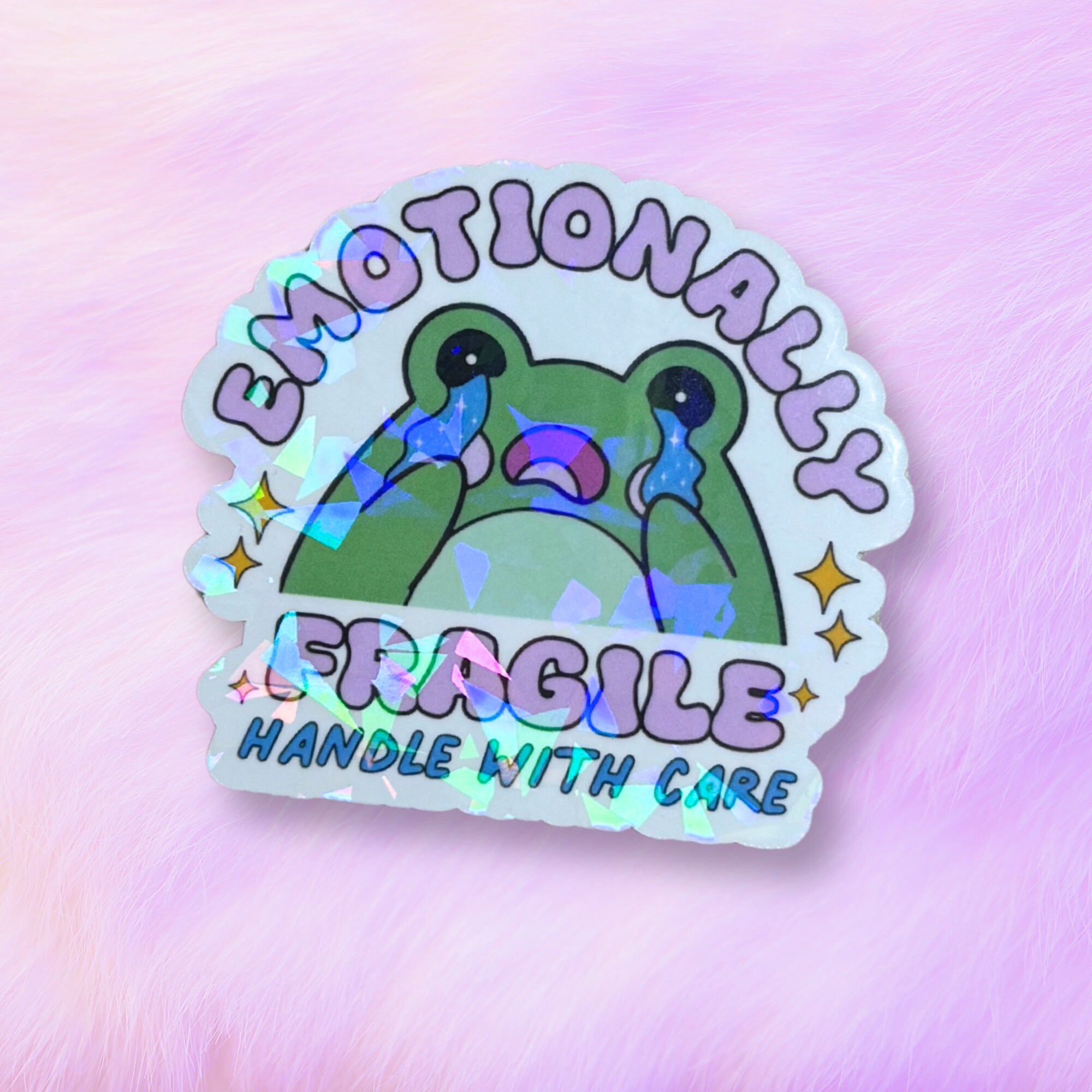 Emotionally Fragile, Handle With Care Sticker Clear and Holographic ...