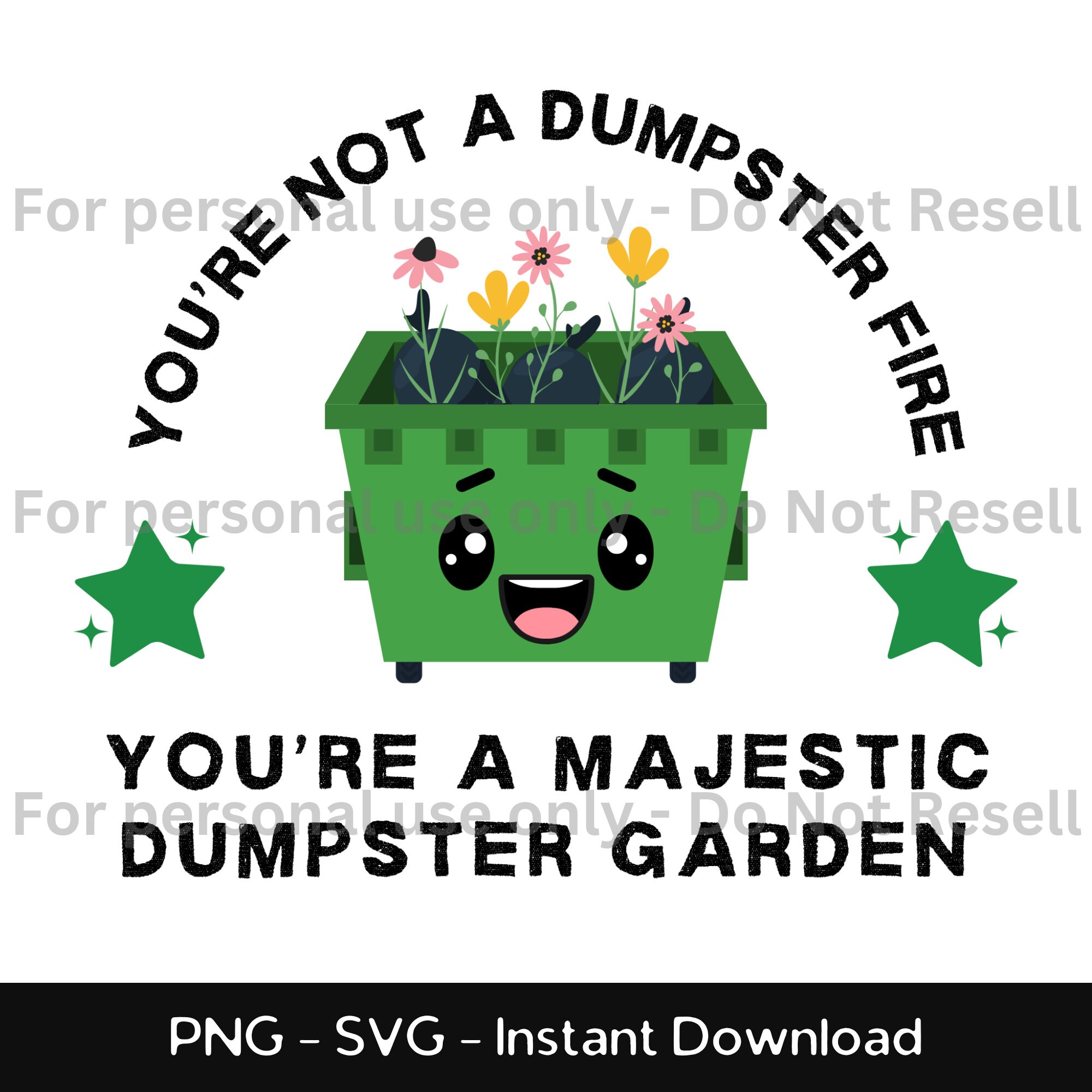 Dumpster Fire SVG PNG Bundle, Emotional Support Dumpster Fire ...