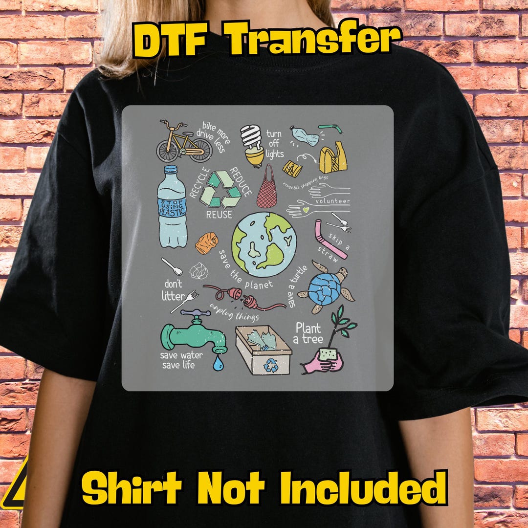 Stop Using Plastic Eco-friendly DTF Transfer, Environmental Awareness ...