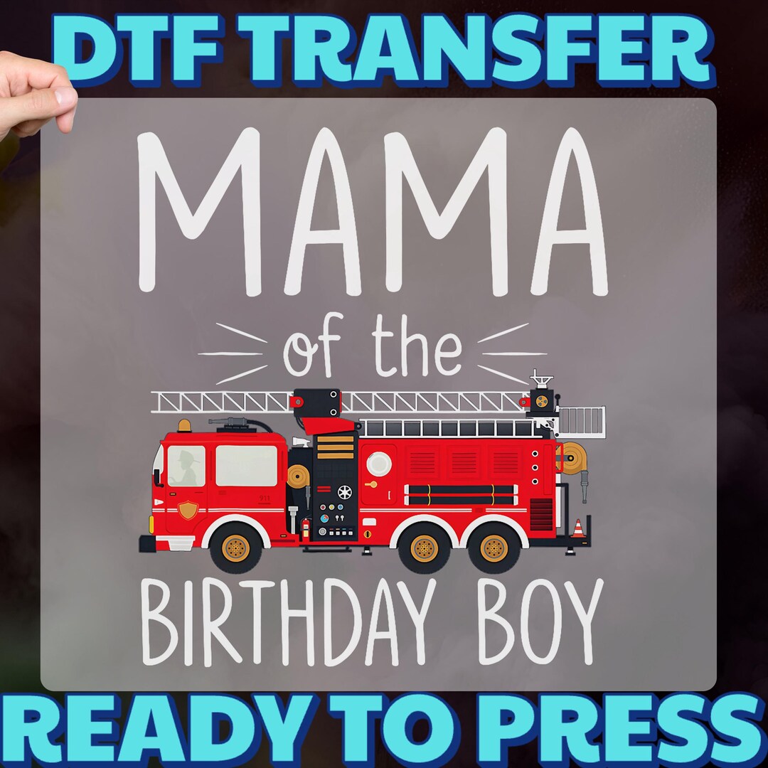 Mama of the Birthday Boy Fire Truck Iron-on Decal, Festive Birthday ...
