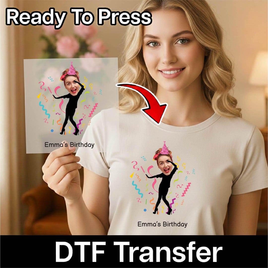 Custom Face Birthday DTF Transfer, Funny Photo Iron on for Shirt ...