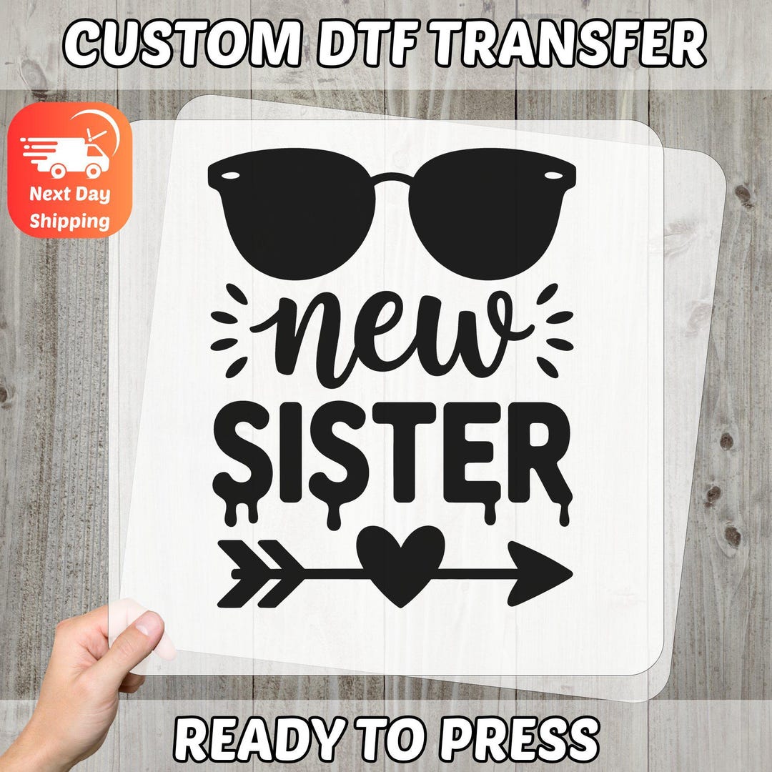 New Sister Iron-on Decal, New Baby Announcement DTF Transfer, Family ...