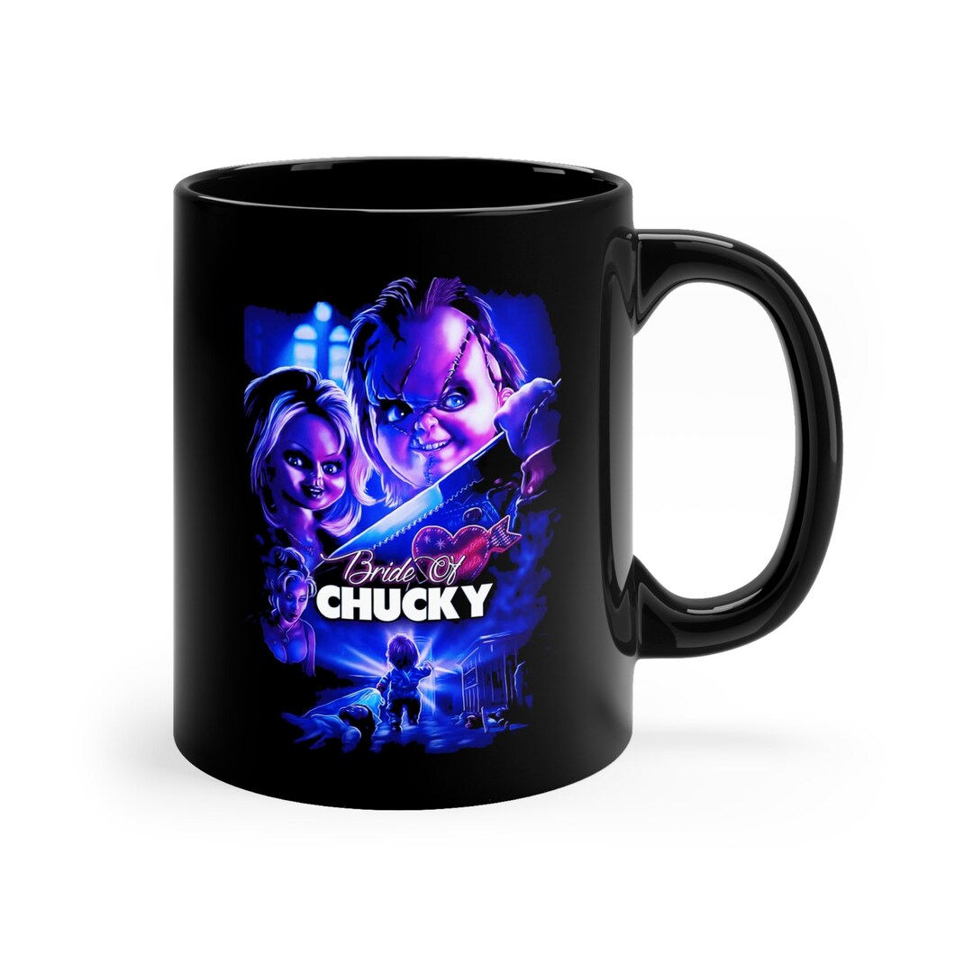 Bride of Chucky Mug Childs Play Mug Goodguy Mug Chucky's Bride Mug ...