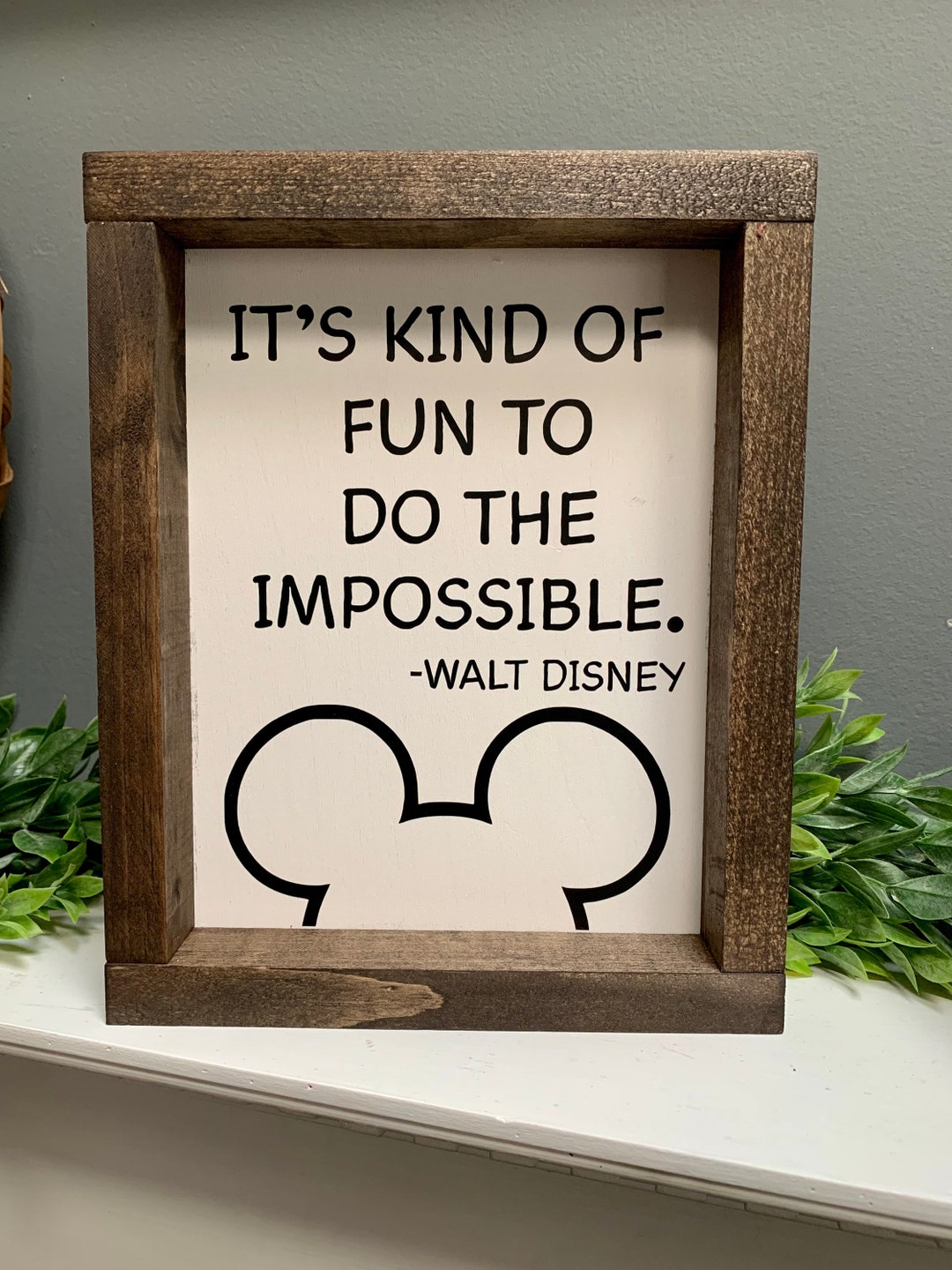 Fun to Do the Impossible Sign, Home Decor, Framed Sign, Living Room ...