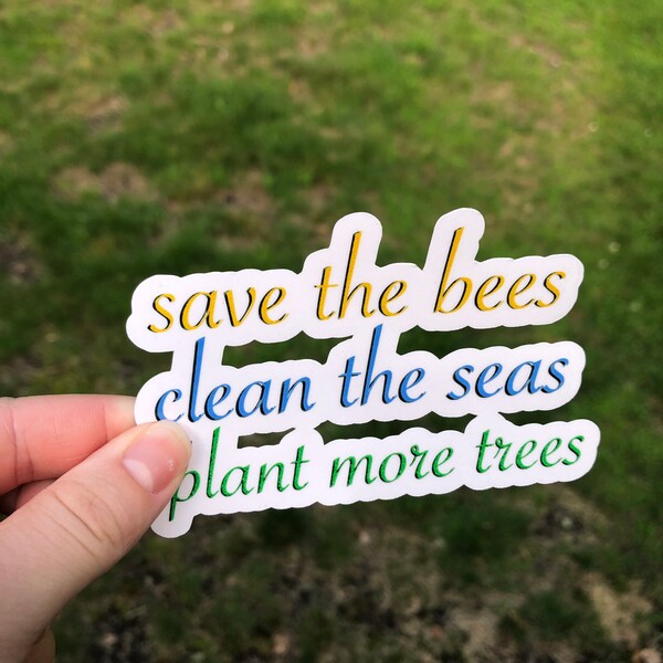 Save the Bees Plant More Trees Clean the Seas - Etsy
