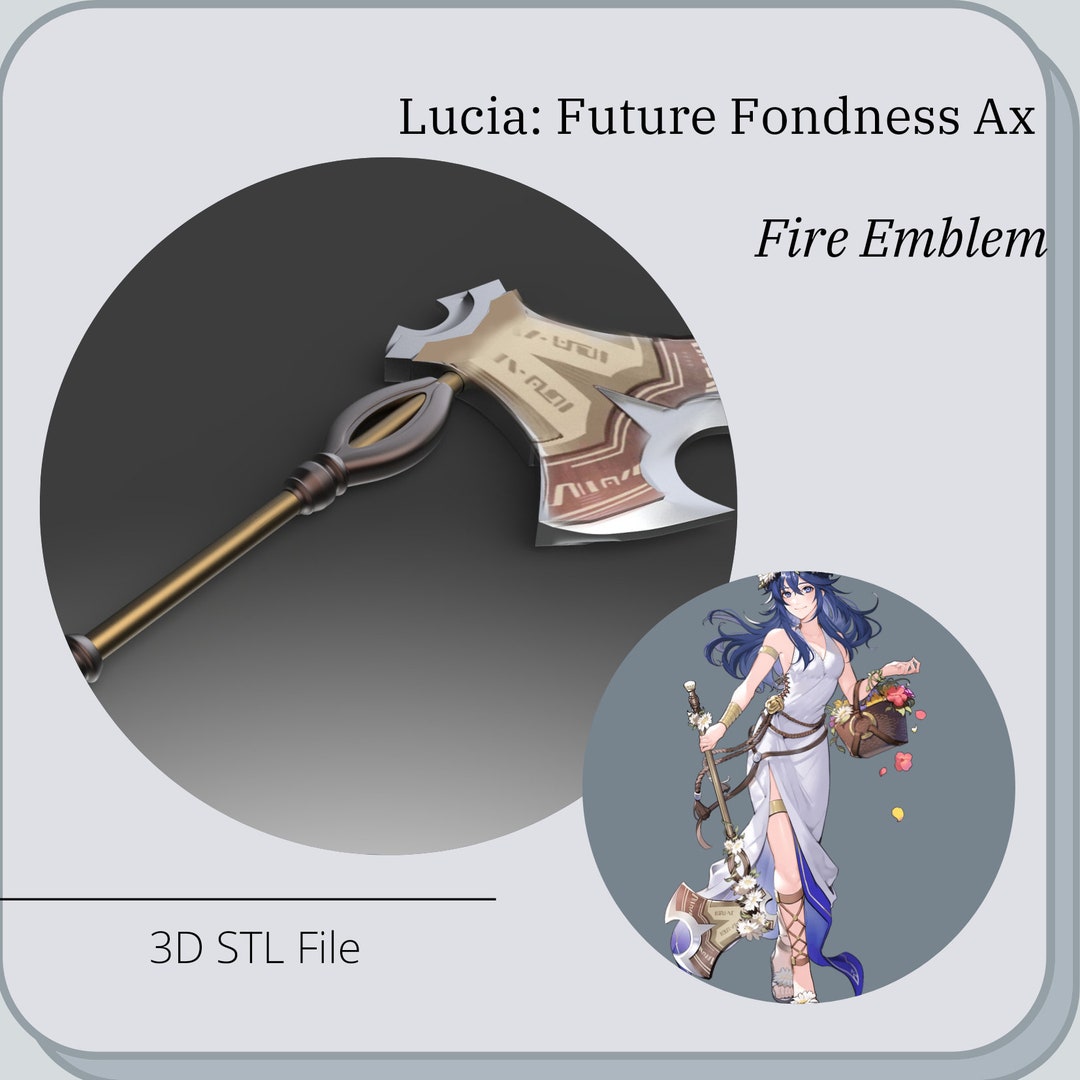 Fire Emblem Lucina Valentine's Ax Weapon Prop 3D STL DIGITAL File ONLY ...