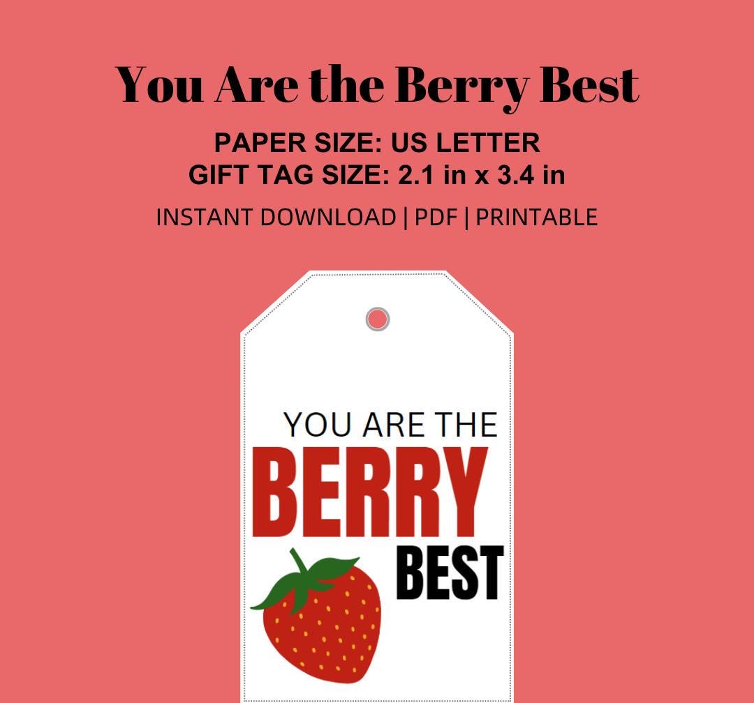 You Are the Berry Best Gift Tag | Printable | Instant Download | PDF - Etsy