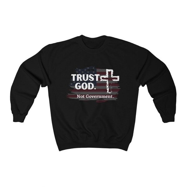 Trust God Not Government Shirt - Etsy