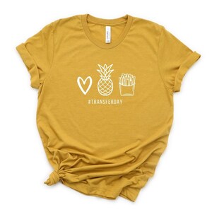 Heart. Pineapple. Fries Shirt, IVF Shirt, Infertility Shirt, Transfer ...